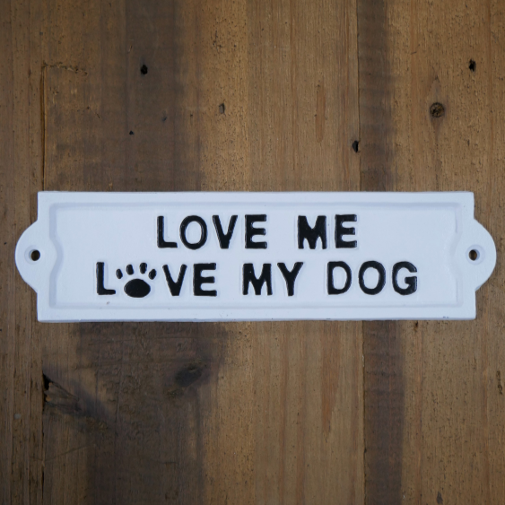 Sign (Love My Dog)